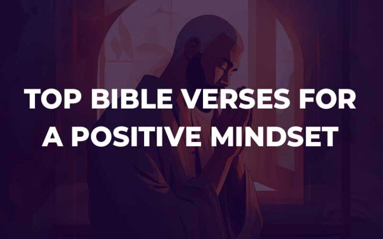 Top Bible Verses For A Positive Mindset - bibleconclusions.com