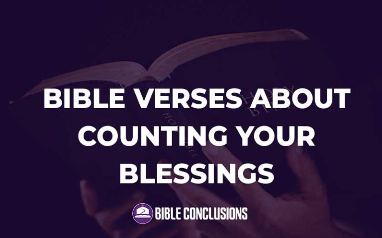 Bible Verses About Counting Your Blessings - bibleconclusions.com