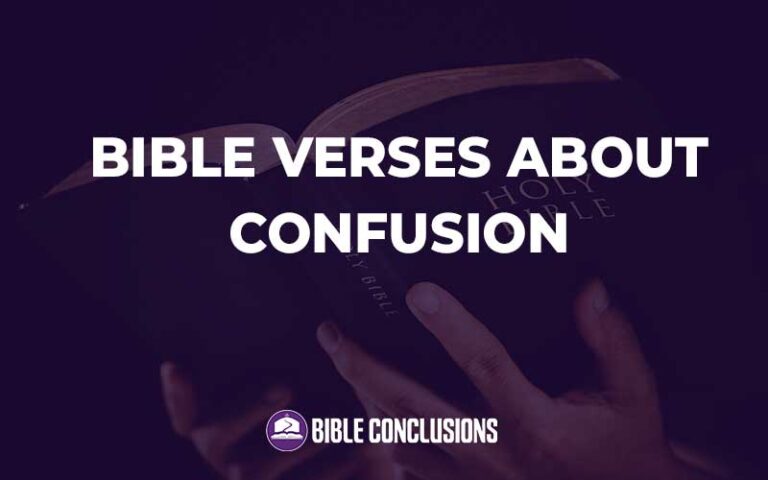 20 Powerful Bible Verses For Confusion (With Commentary ...