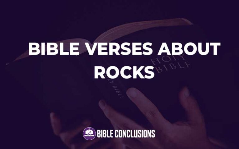 Top Bible Verses About Rocks - bibleconclusions.com