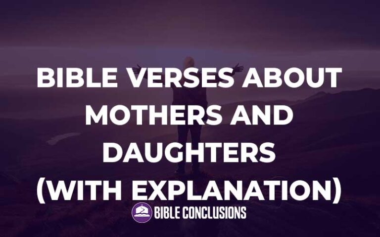 30 Bible Verses About Mothers And Daughters (With Commentary ...