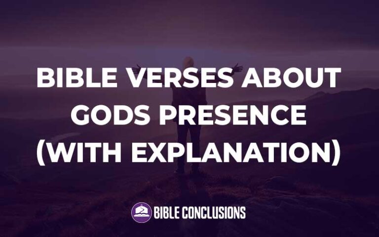 30 Powerful Bible Verses About Gods Presence (With Commentary ...