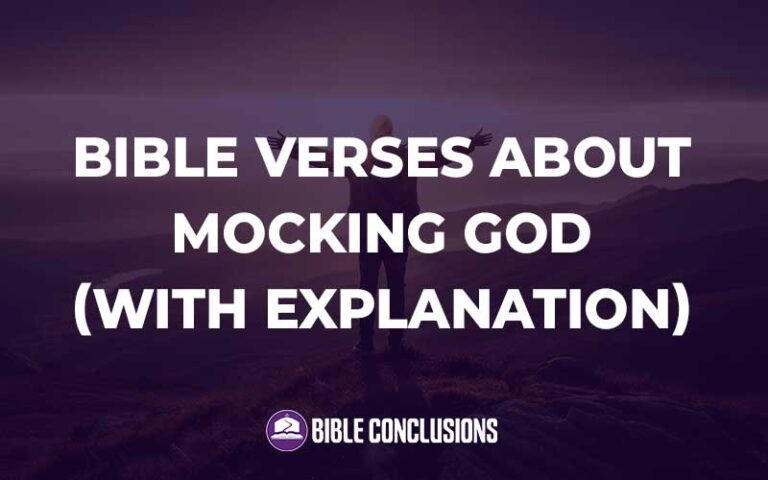 30 Powerful Bible Verses About Mocking God (With Commentary ...