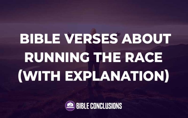 30 Bible Verses About Running The Race (With Explanation ...