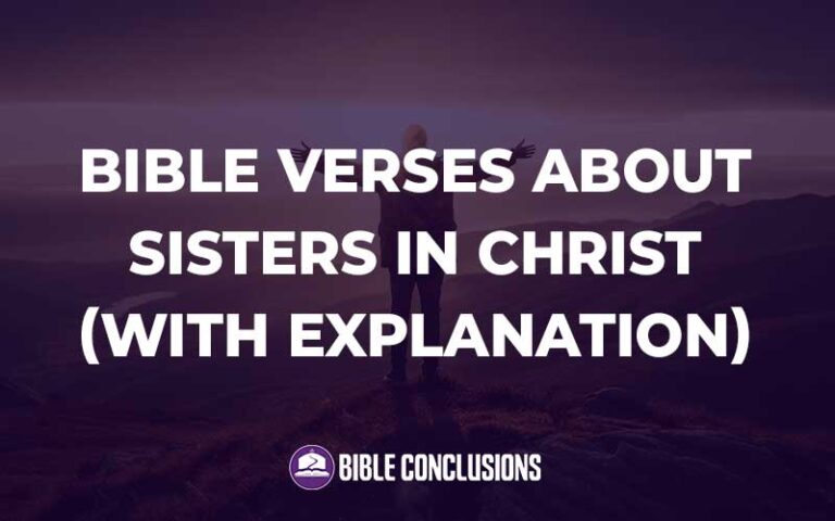 30 Powerful Best bible verses about sisters in christ (Full Commentary ...