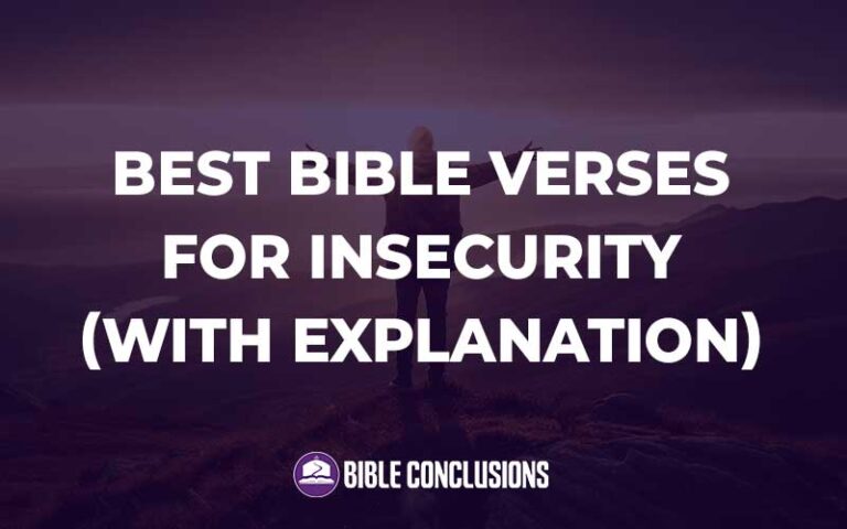 30 Powerful Best bible verses about insecurity (Full Commentary ...