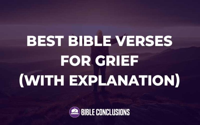 30 Powerful Best Bible Verses For Grief (With Commentary ...