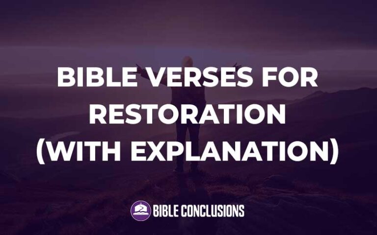 30 Powerful Best Bible Verses For Restoration (With Commentary ...