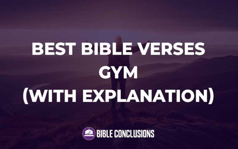 30 Powerful Best Bible Verses Gym (With Commentary) - bibleconclusions.com