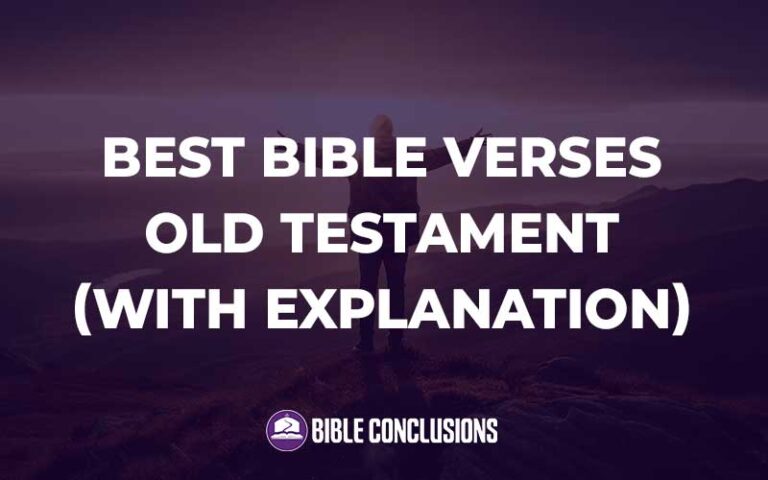 30 Powerful Best Bible Verses Old Testament With Commentary