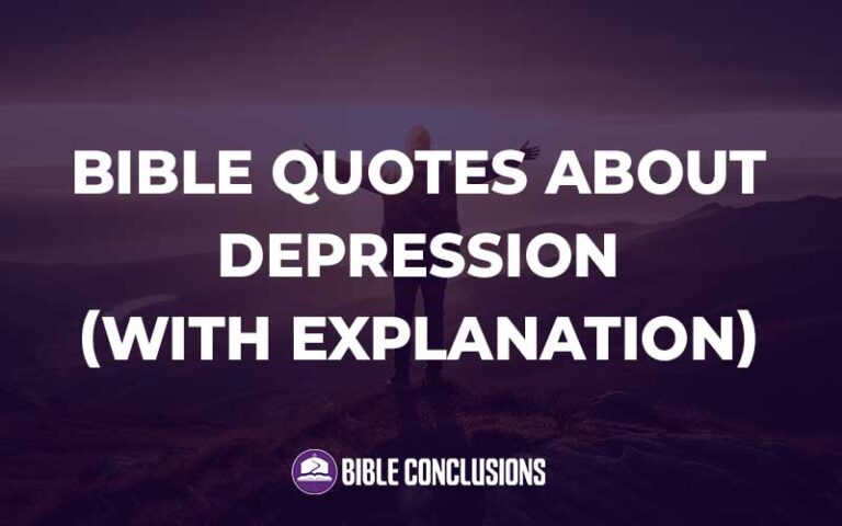30 Powerful Bible Quotes About Depression (With Commentary ...