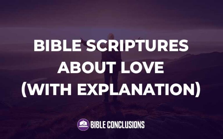 30 Powerful Bible About Love (With Commentary) – bibleconclusions.com