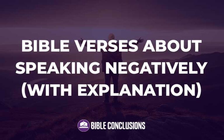 30 Powerful Bible Verses About Speaking Negatively (With Commentary ...