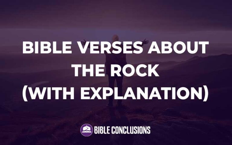 30 Powerful Bible Verses About The Rock (With Commentary ...