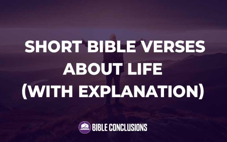 30 Powerful Best Short Bible Verses About Life (With Commentary ...