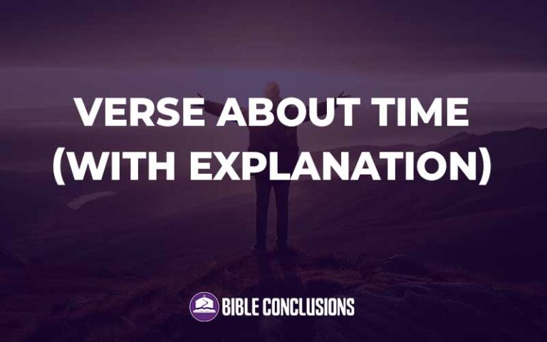 30 Powerful Best Verse About Time (With Commentary) - bibleconclusions.com