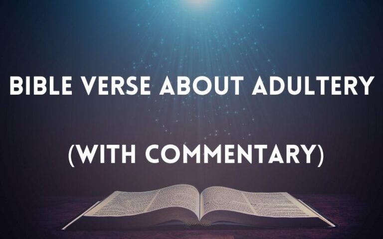 30 Powerful Bible Verse About Adultery (With Commentary ...