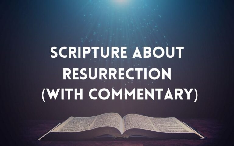 30 Powerful Scripture About Resurrection (With Commentary ...
