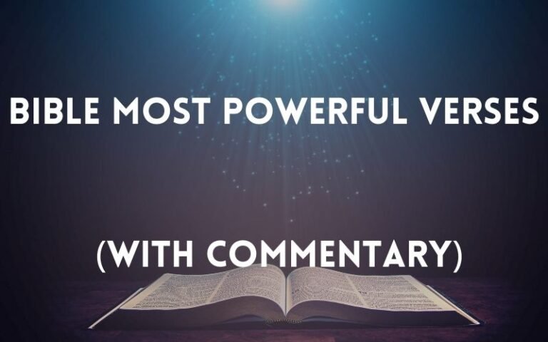 30 Powerful Bible Most Powerful Verses (With Commentary) - bibleconclusions.com