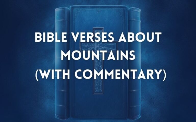 30 Powerful Best bible verses For mountains (Full Commentary ...