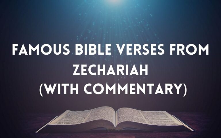 30 Powerful Famous Bible Verses From Zechariah (With Commentary ...