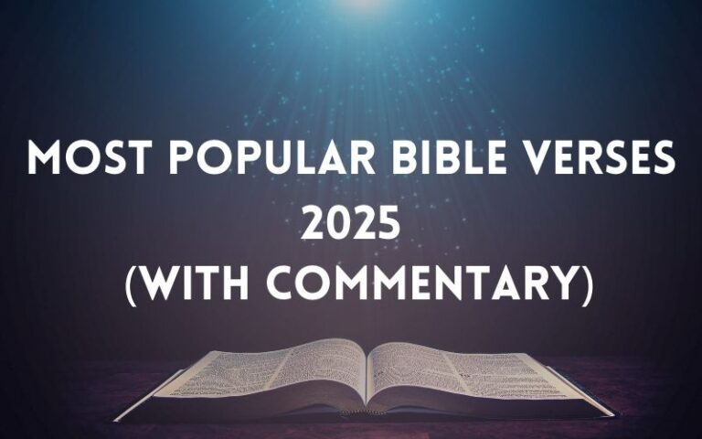30 Powerful Most Popular Bible Verses 2025 (With Commentary ...