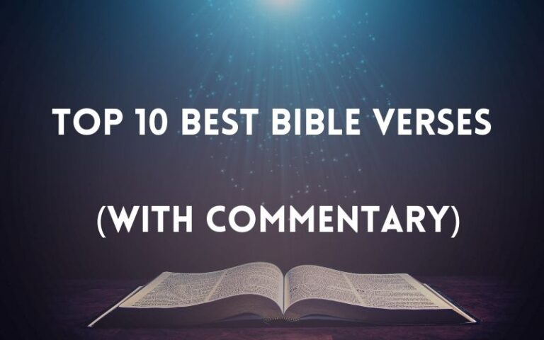 30 Powerful Top 10 Best Bible Verses (With Commentary ...