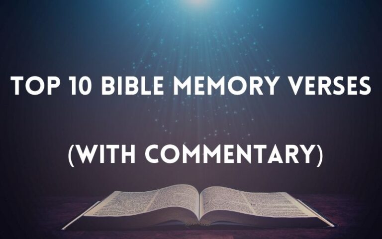 30 Powerful Top 10 Bible Memory Verses (With Commentary ...