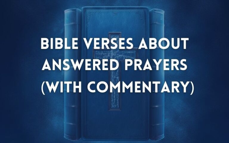 30 Powerful Best bible verses about answered prayers (Full Commentary ...