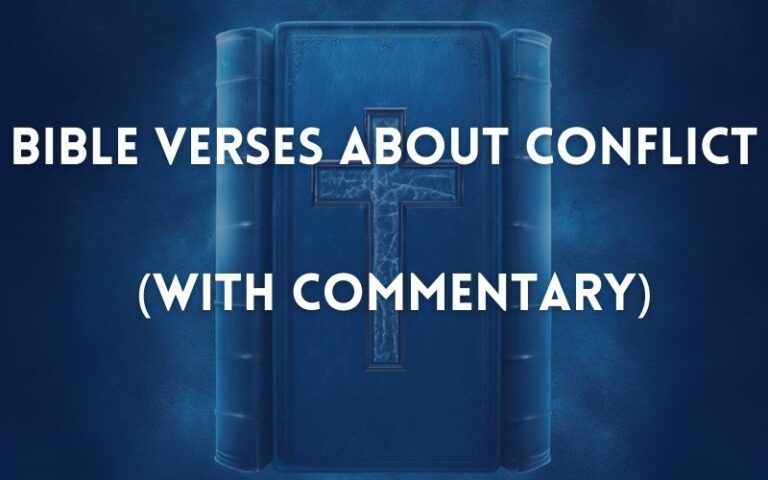 30 Powerful Best bible verses about conflict (Full Commentary ...